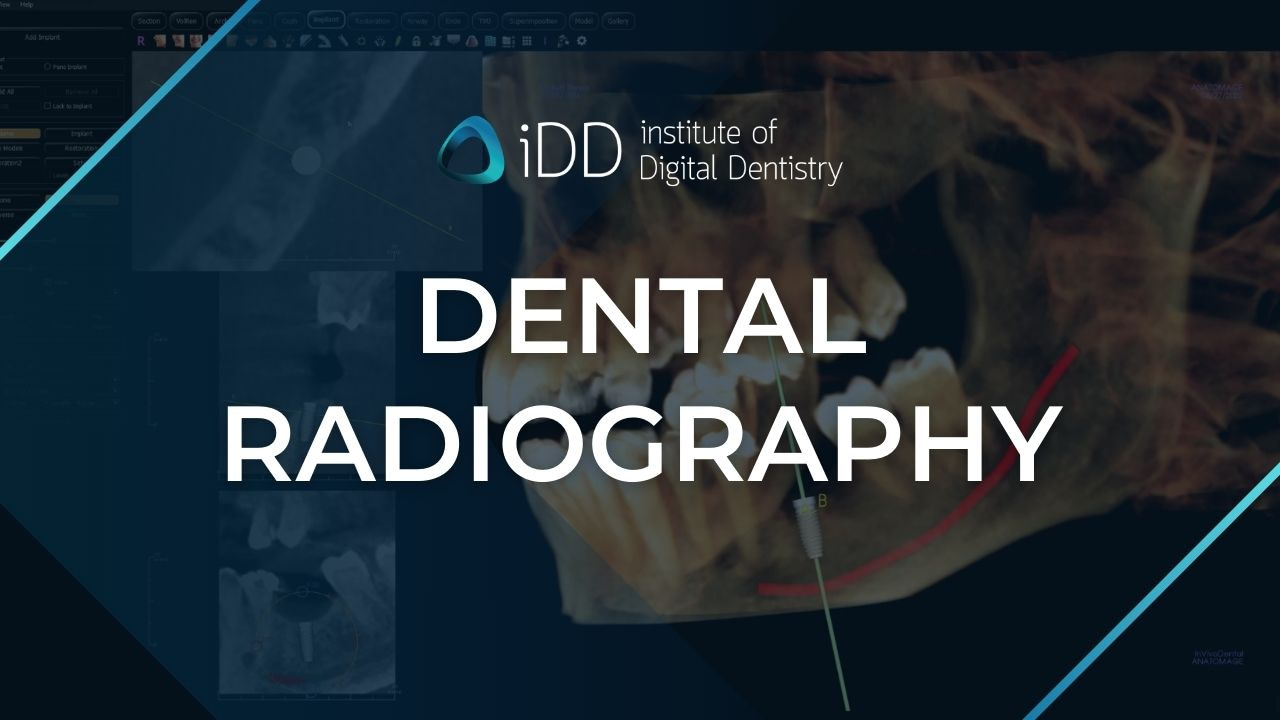 Learn Radiographic Interpretation | Institute Of Digital Dentistry