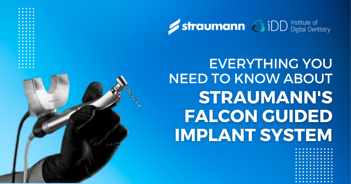 Everything You Need to Know About Straumann’s Falcon Guided Implant ...