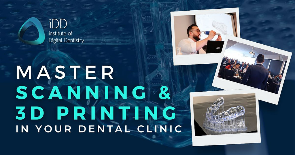Digital Dentistry Courses | Institute Of Digital Dentistry