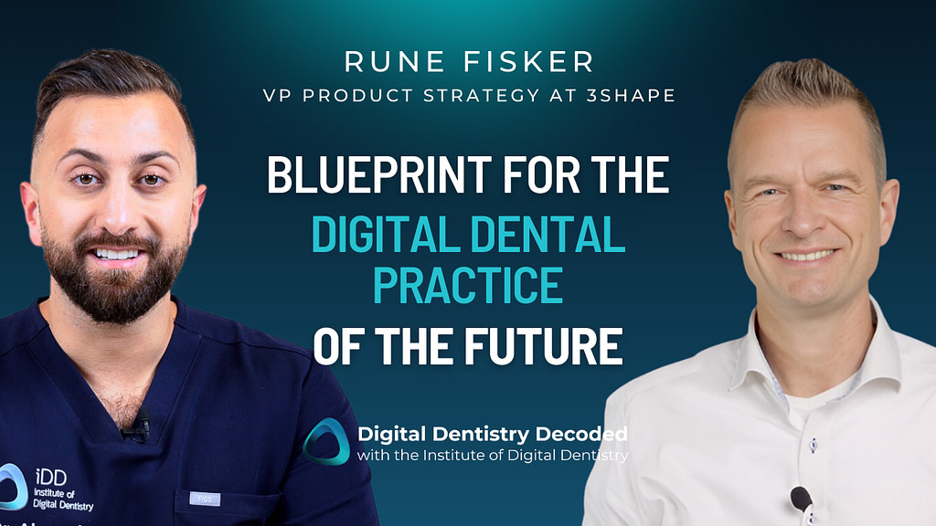 Digital Dentistry Blog | Institute Of Digital Dentistry | Online Courses