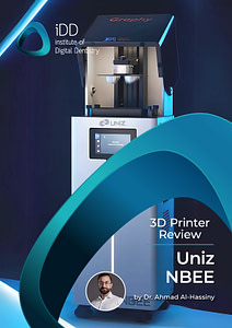 Uniz NBEE 3D Dental Printer Review - Ease of Use, Price, Reliability ...
