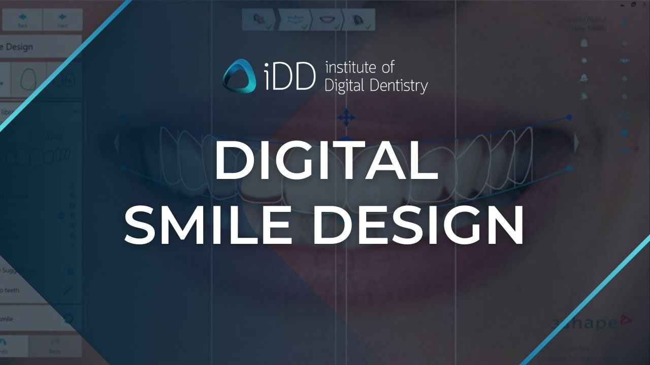 Learn Digital Smile Design | Institute Of Digital Dentistry