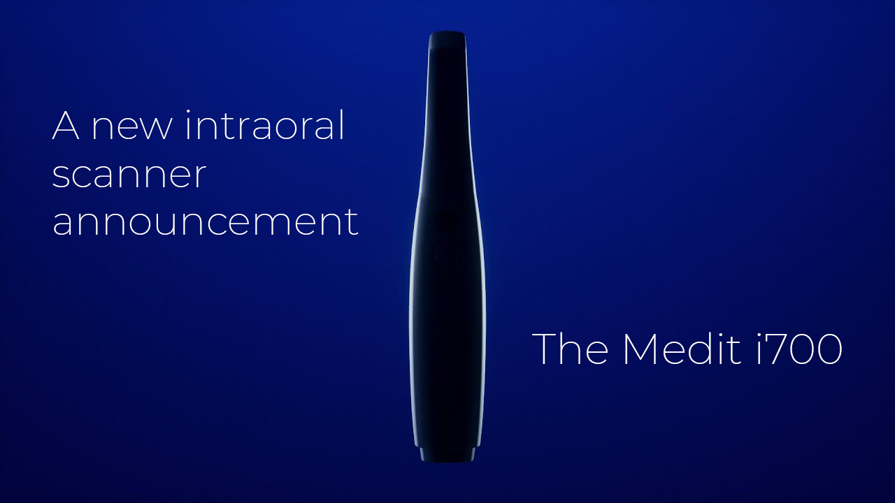 Medit i700 Intraoral Scanner Announcement | Digital Dentistry Blog