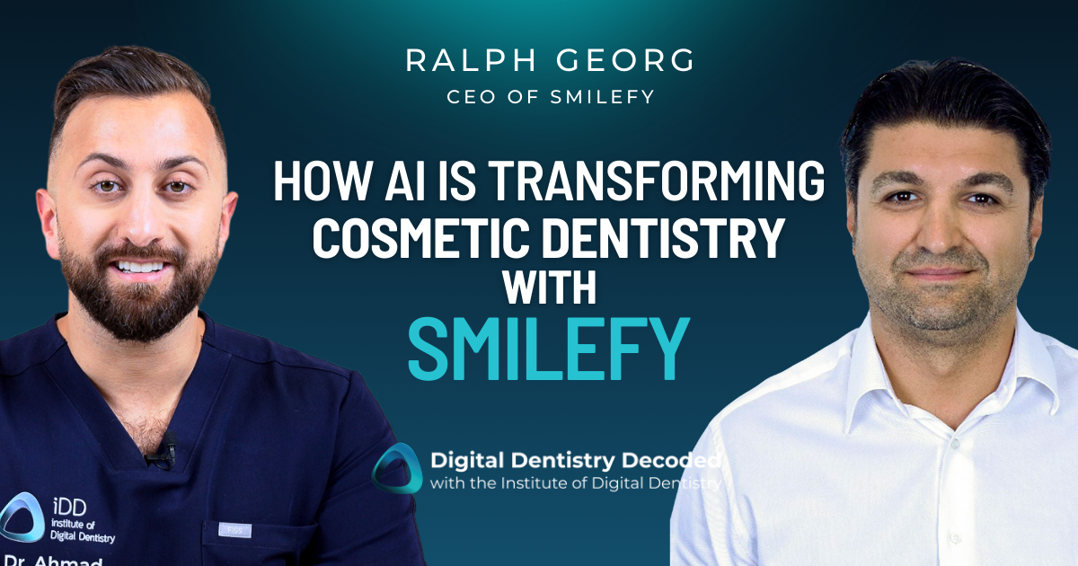 S01 E09 How AI is Transforming Cosmetic Dentistry with SmileFy ...