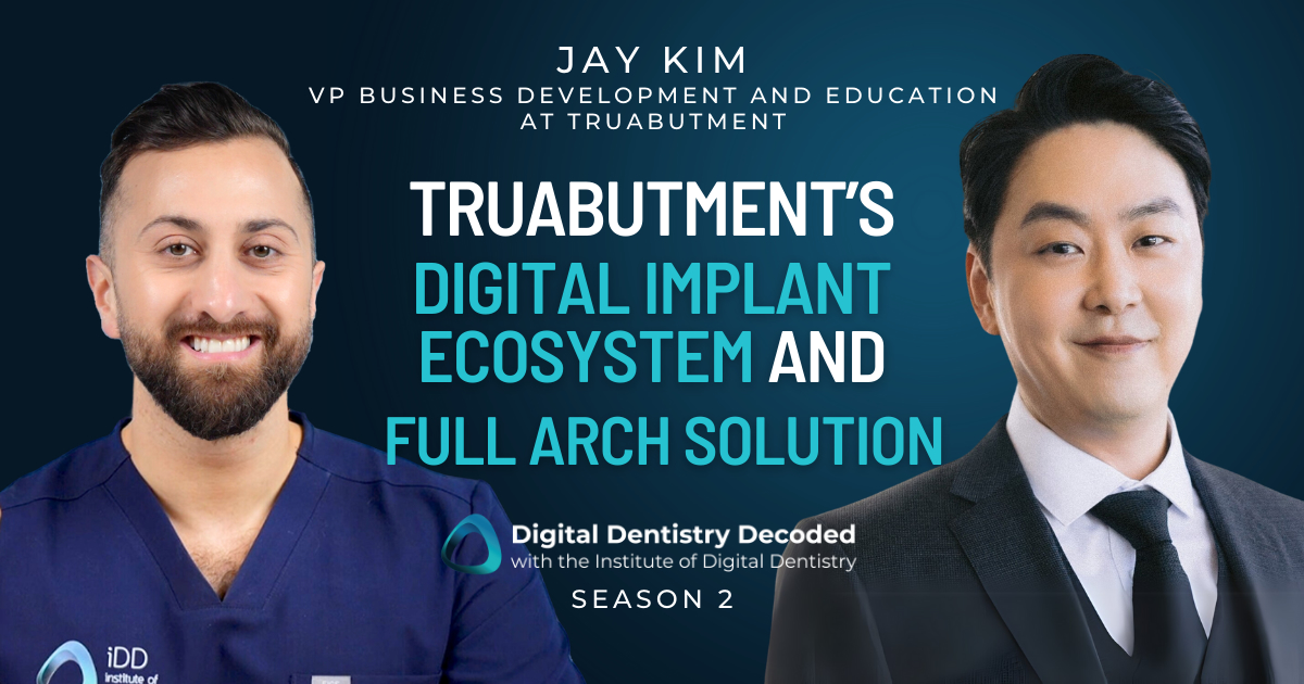 TruAbutment’s Digital Implant Ecosystem and Full Arch Solutions
