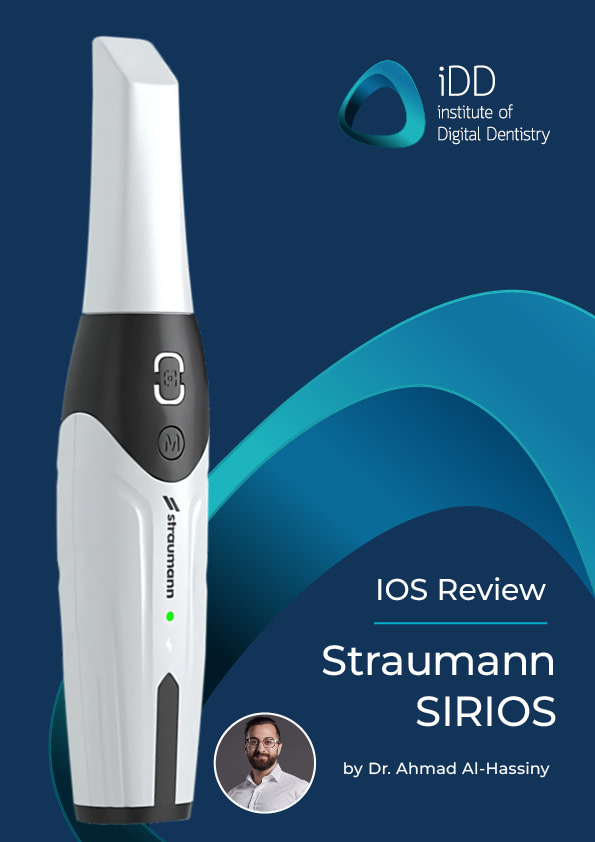 Straumann SIRIOS Intraoral Scanner Review by iDD