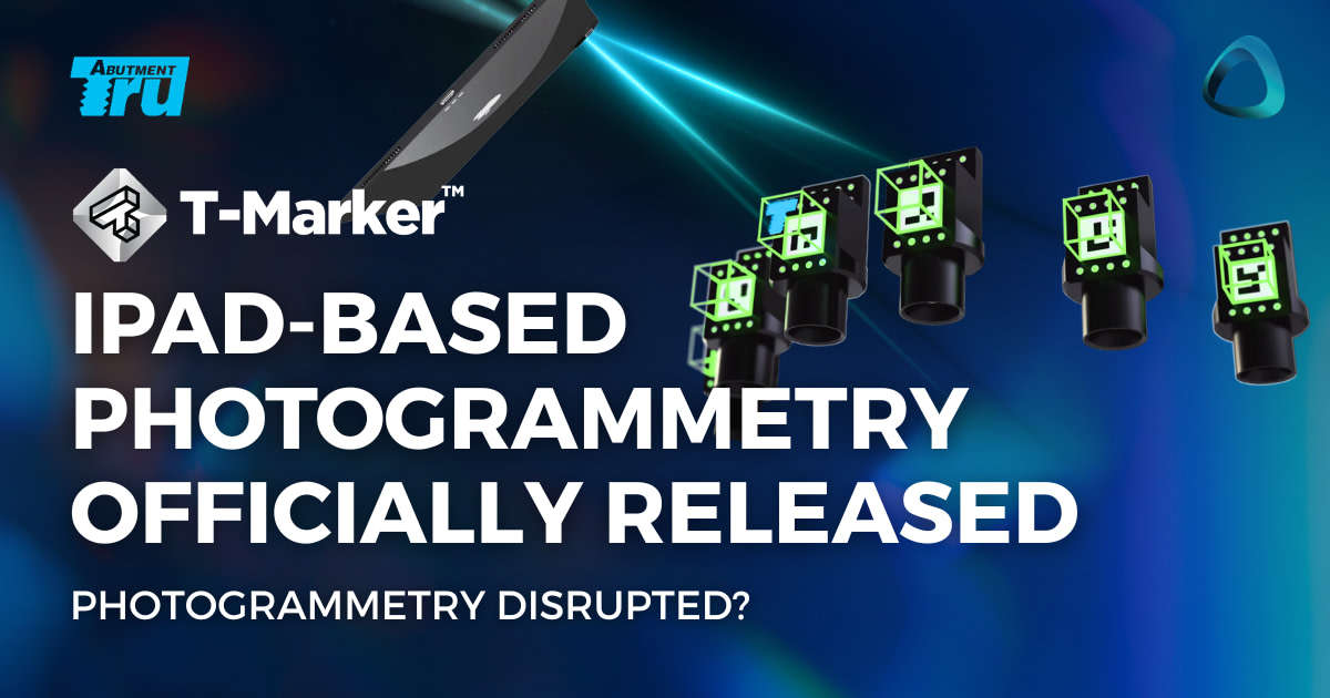 T-Marker by TruAbutment is Here! iPad Based Photogrammetry!
